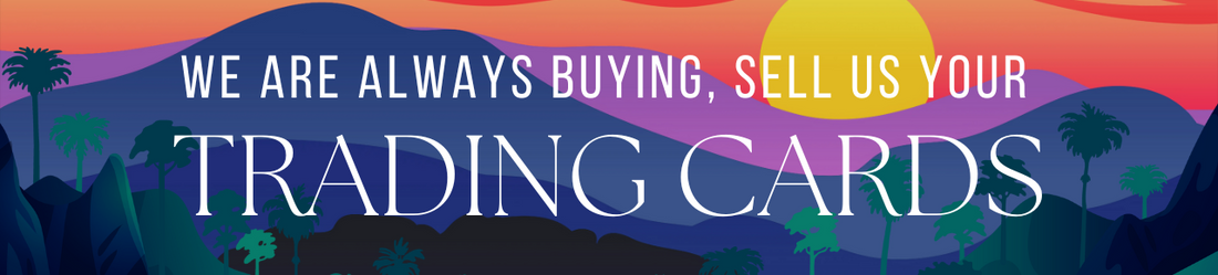 We Are Always Buying - Sell Us Your Trading Cards – Raptor Games